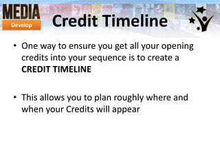 Credits and timelines | PPT