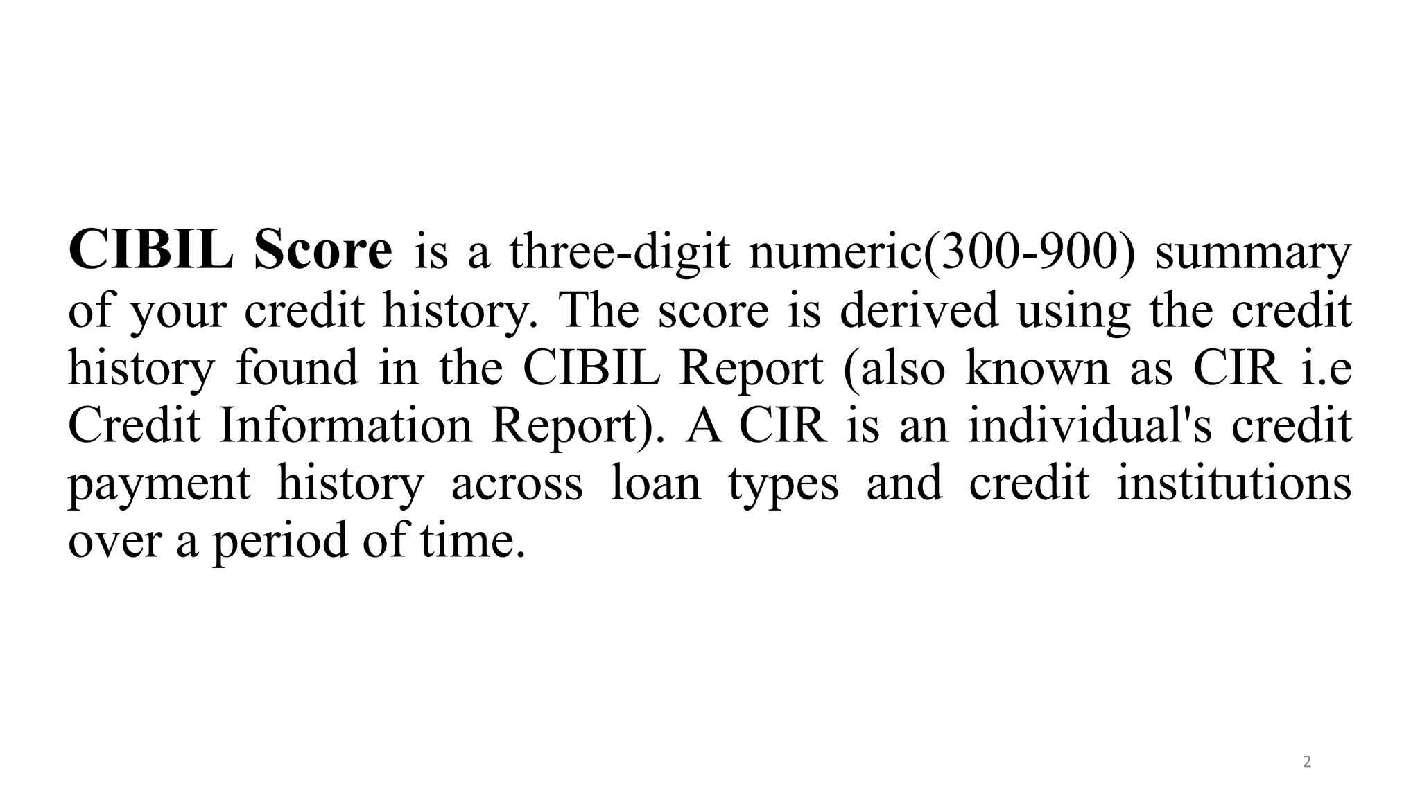 CREDIT SCORE AND CIBIL.pptx