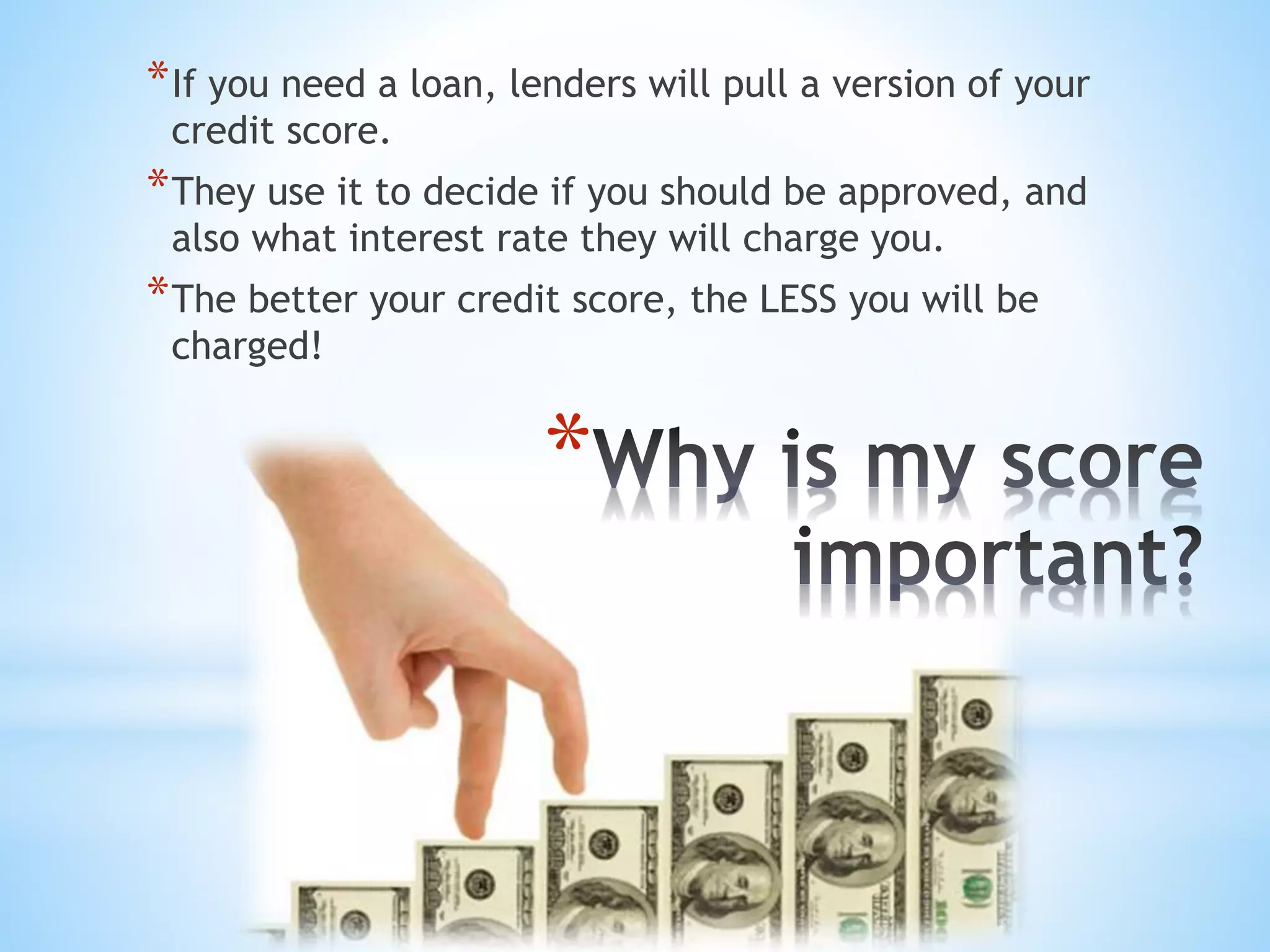 Credit Scores - what are they? | PPTX