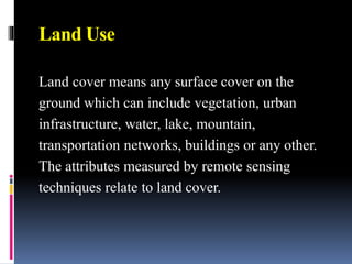 use in remote sensing in agriculture | PPTX