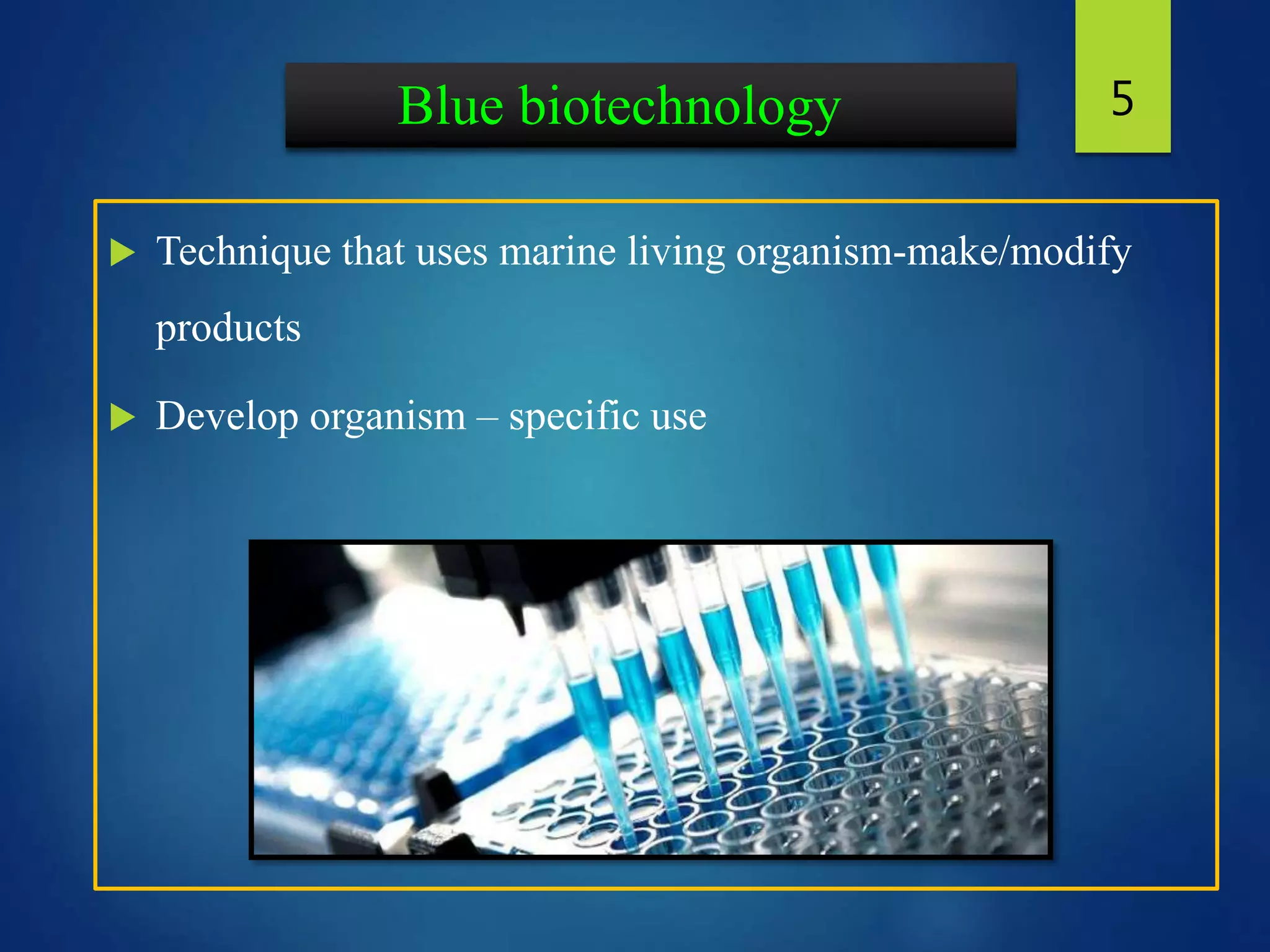 Blue Biotechnology | PPTX