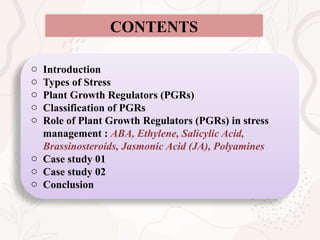 Role of PGRs in abiotic stress management. Doctoral/ Credit Seminar | PPTX