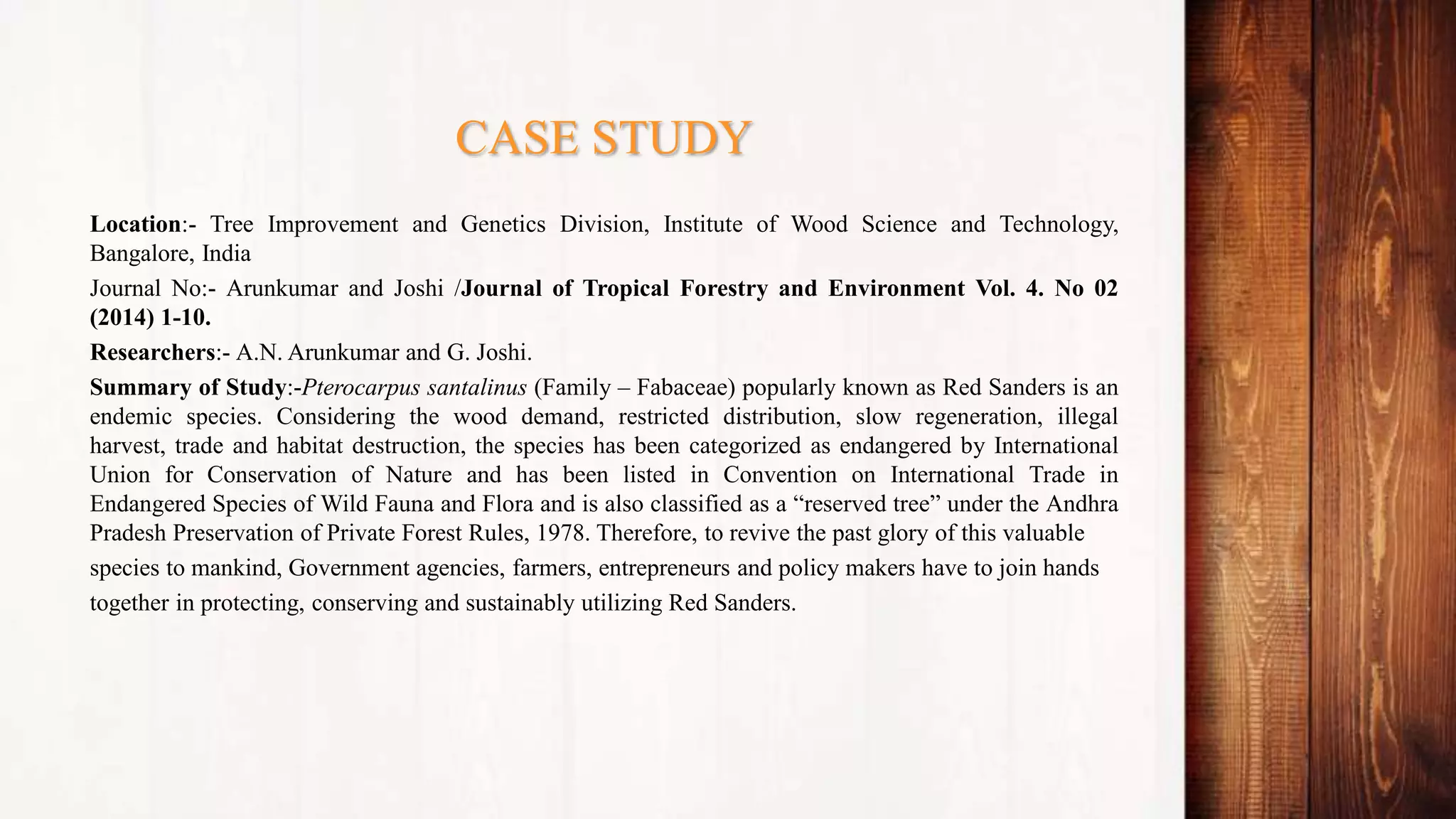 pterocarpus santalinus (RED SANDERS) THE ENDANGERED TREE | PPTX