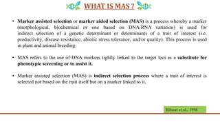 Role of Marker Assisted Selection in Plant Resistance | PPTX