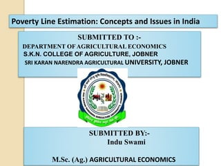 poverty line estimation - concepts and issues | PPTX
