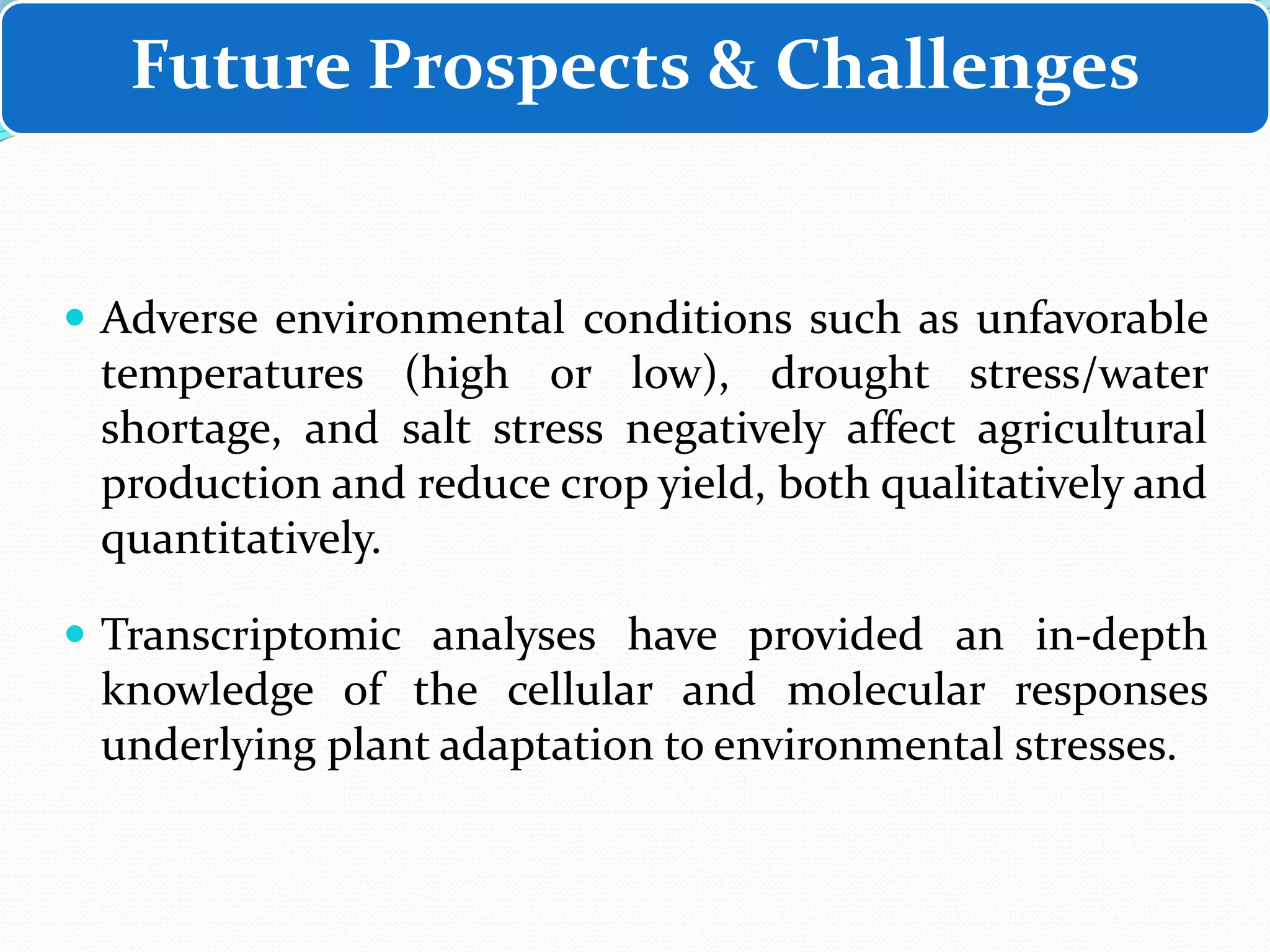Transcriptomics: A time efficient tool for crop improvement | PPTX