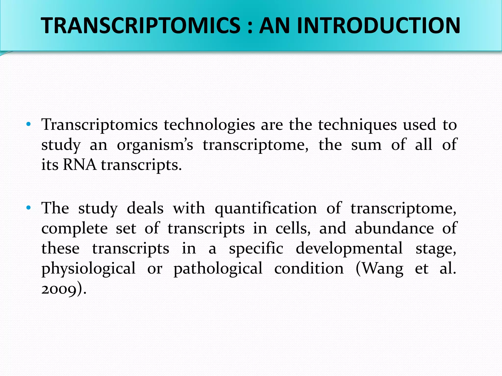 Transcriptomics: A time efficient tool for crop improvement | PPTX