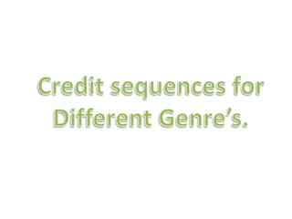 Credit sequence genres | PPT