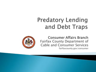 Predatory Lending and Debt Traps | PPT