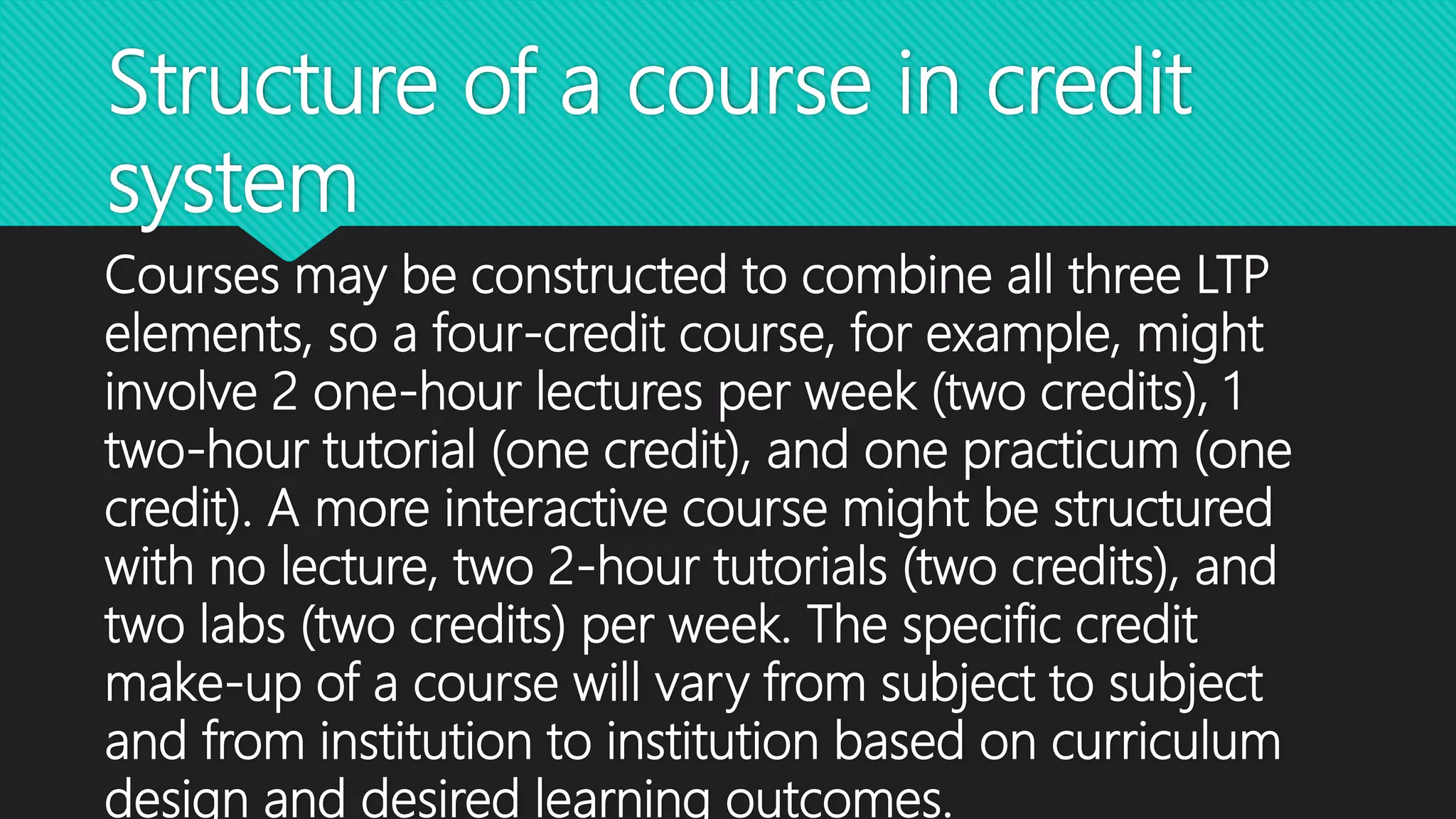 Credit system | PPTX | Education industry | Industries