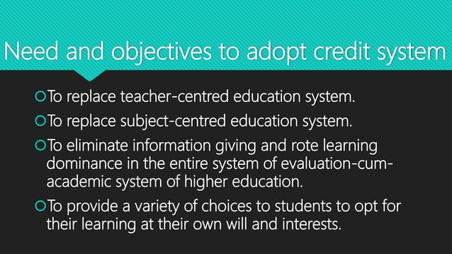 Credit system | PPTX | Education industry | Industries