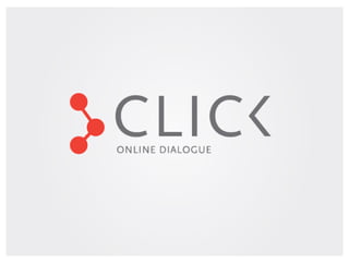 What is CLICK? | PPT | Social Networking | Internet