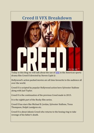 Creed II VFX Breakdown Brief Discussion | PDF