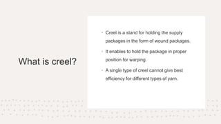 creel presentation | PPTX