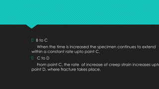 CREEP-CREEP TEST AND CREEP RESISTANT MATERIALS.pptx.pdf