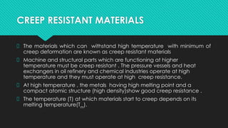 CREEP-CREEP TEST AND CREEP RESISTANT MATERIALS.pptx.pdf