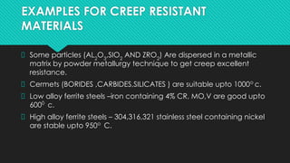 CREEP-CREEP TEST AND CREEP RESISTANT MATERIALS.pptx.pdf