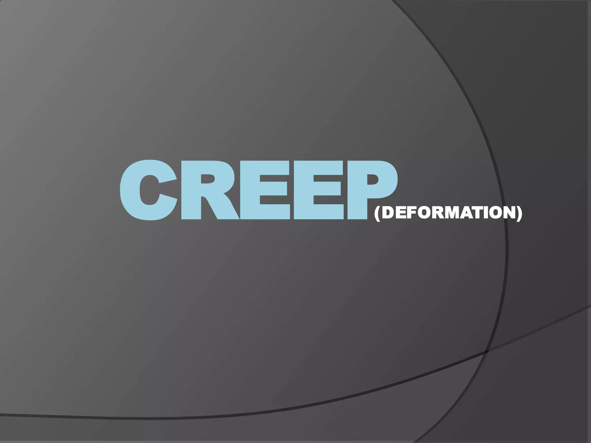 Creep | PPTX