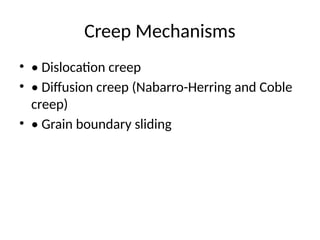 Creep_Presentation, fracture materials.pptx