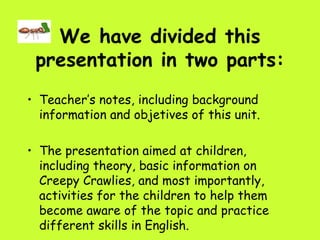 Creepy Crawlies Final Version | PPT
