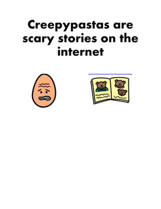 Creepypastas social story | PDF