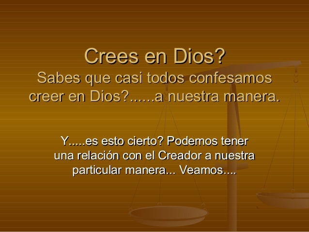 Crees en dios Crees en dios