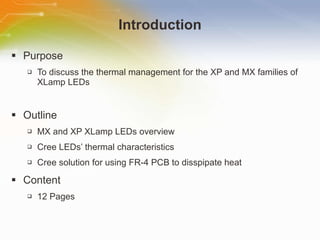 Thermal Management for XP and MX XLAMP LEDs | PPT