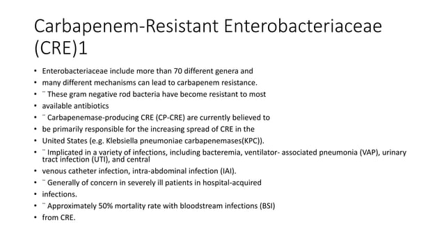 Carbapenem resistance entrobacteriaceae - ISCCM | PPTX | Infectious ...