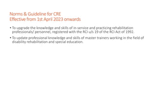 CRE Norms and Guidelines.pptx