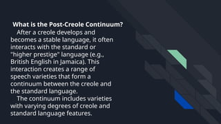 Creole dialectology explained in [1].pptx