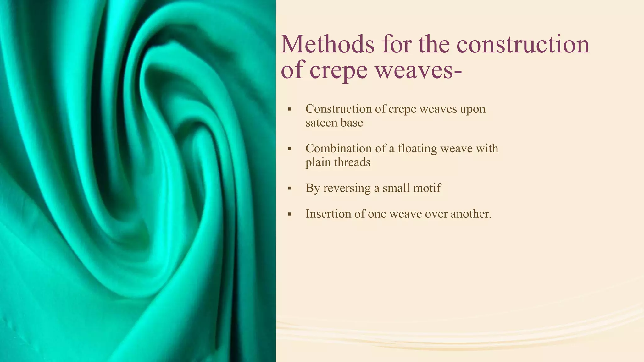 Crepe weave | PPTX