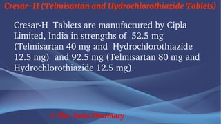 Cresar-H (Generic Telmisartan and Hydrochlorothiazide Tablets) | PDF