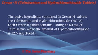 Cresar-H (Generic Telmisartan and Hydrochlorothiazide Tablets) | PDF