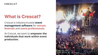Introducing Crescat - Event Management Software for Venues, Festivals ...