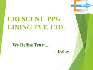 Crescent PPG/FRP lining services Bhopal | PPT