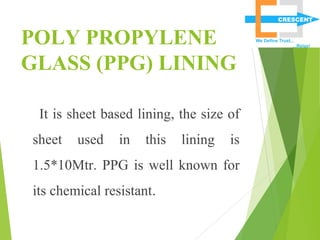Crescent PPG/FRP lining services Bhopal | PPT
