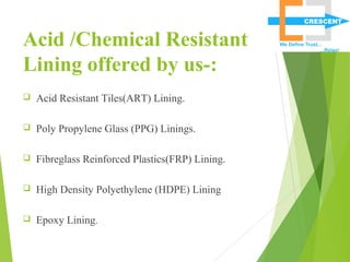 Crescent PPG/FRP lining services Bhopal | PPT