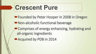 Crescent Pure Case Study- Harvard Business School | PPTX