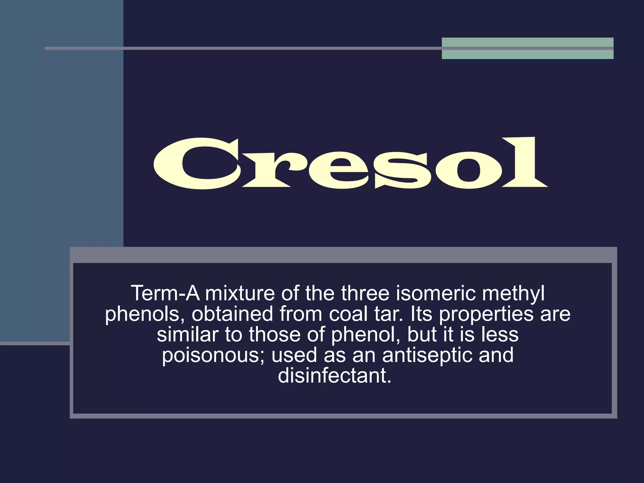 Cresol bunch | PPT