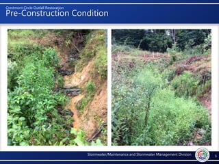 Crestmont circle outfall restoration | PPTX