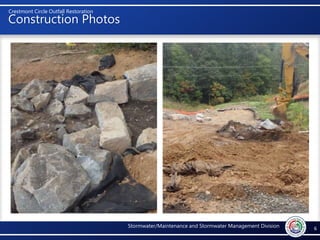 Crestmont circle outfall restoration | PPTX