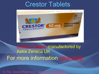 Crestor Tablets to treat high cholesterol and related conditions | PPT