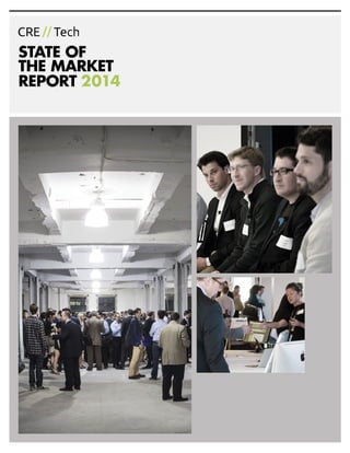 CRE TECH 2014 State of the Market Report | PDF