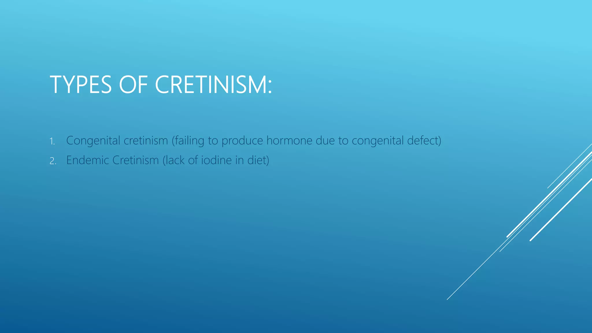 Cretinism | PPTX