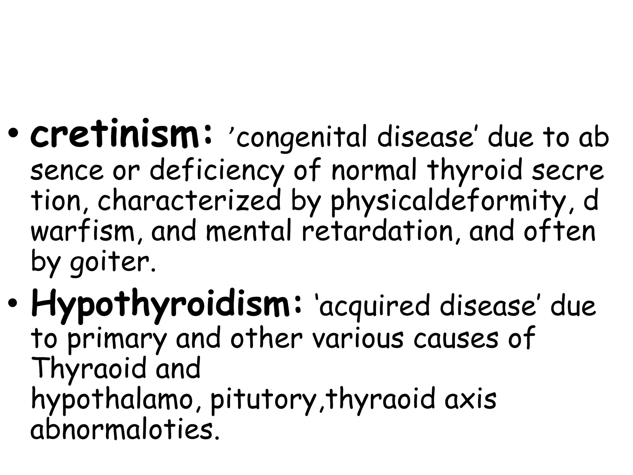 Cretinism & hypothyroidism in children | PPTX