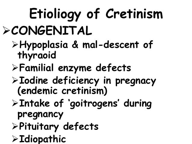 Cretinism & hypothyroidism in children