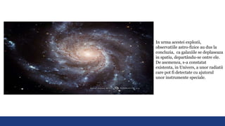 Cretiu Florina-Formarea Universului de la origini pana in prezent | PPTX