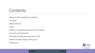 CRF / e-CRF Completion Guidline (CCG).pptx