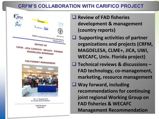 CRFM support for FAD management | PPT