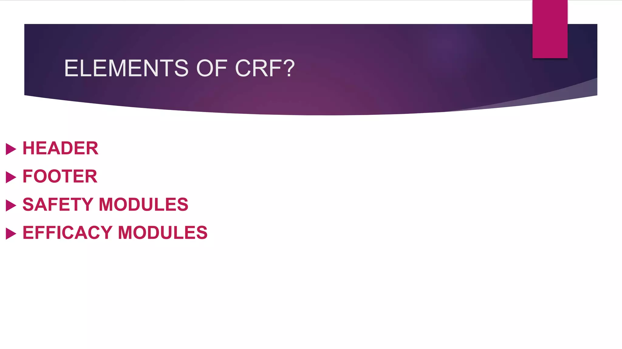 Case Report Form (CRF) | PPTX